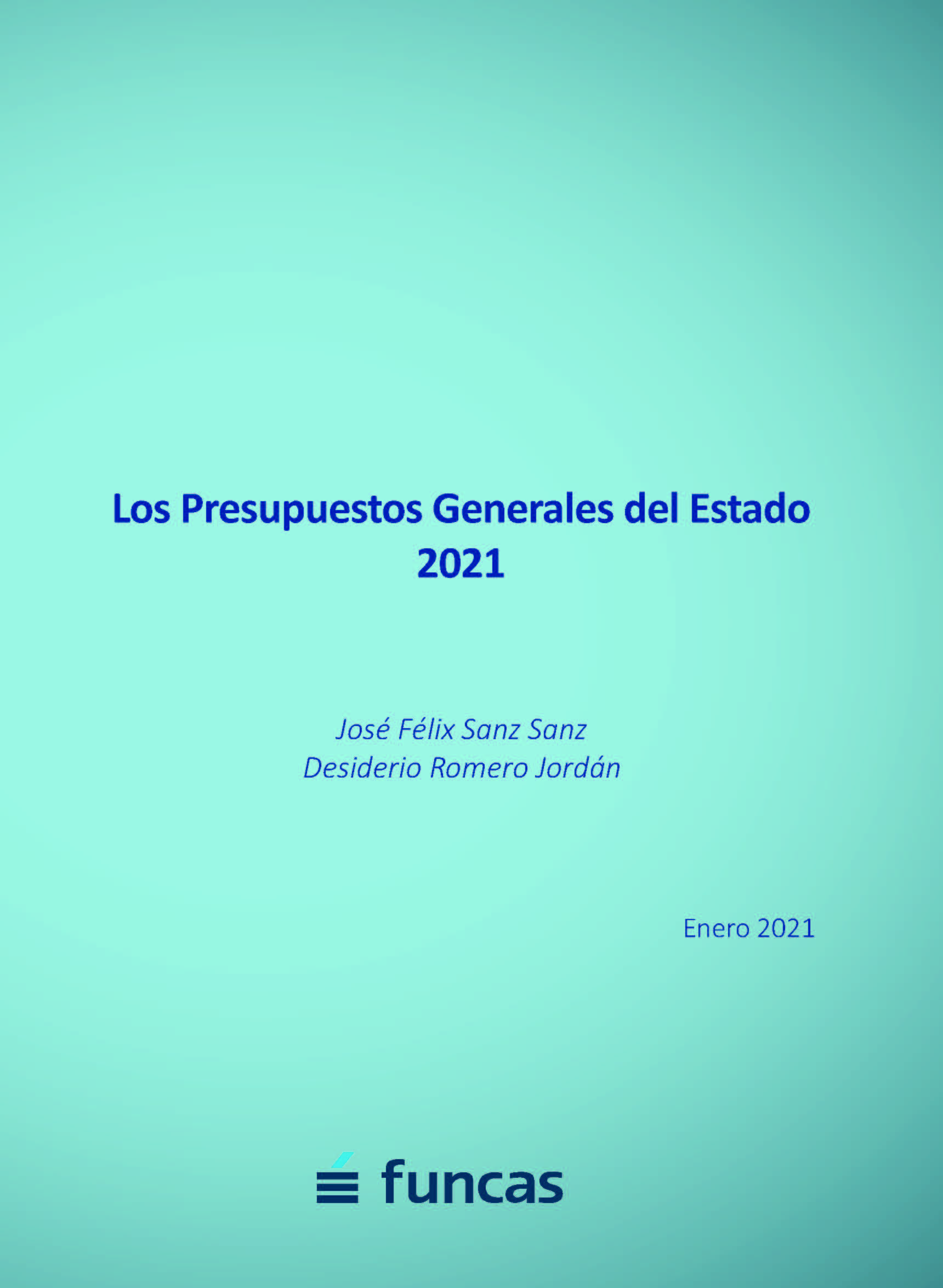 Los Presupuestos Generales Del Estado 2021 Funcas